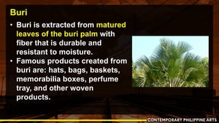 Contemporary Philippine Arts from the Regions - Local Materials | PPTX