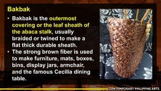 Contemporary Philippine Arts from the Regions - Local Materials | PPT