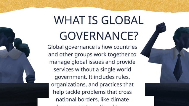 CONTEMPORARY-GLOBAL-GOVERNANCE.contemporary world | PPTX