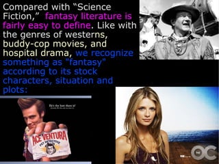 Contemporary (Modern) Fantasy English Language Arts Literature Lesson | PPT