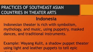 contemporary and emerging theater arts of southeast asia.pptx