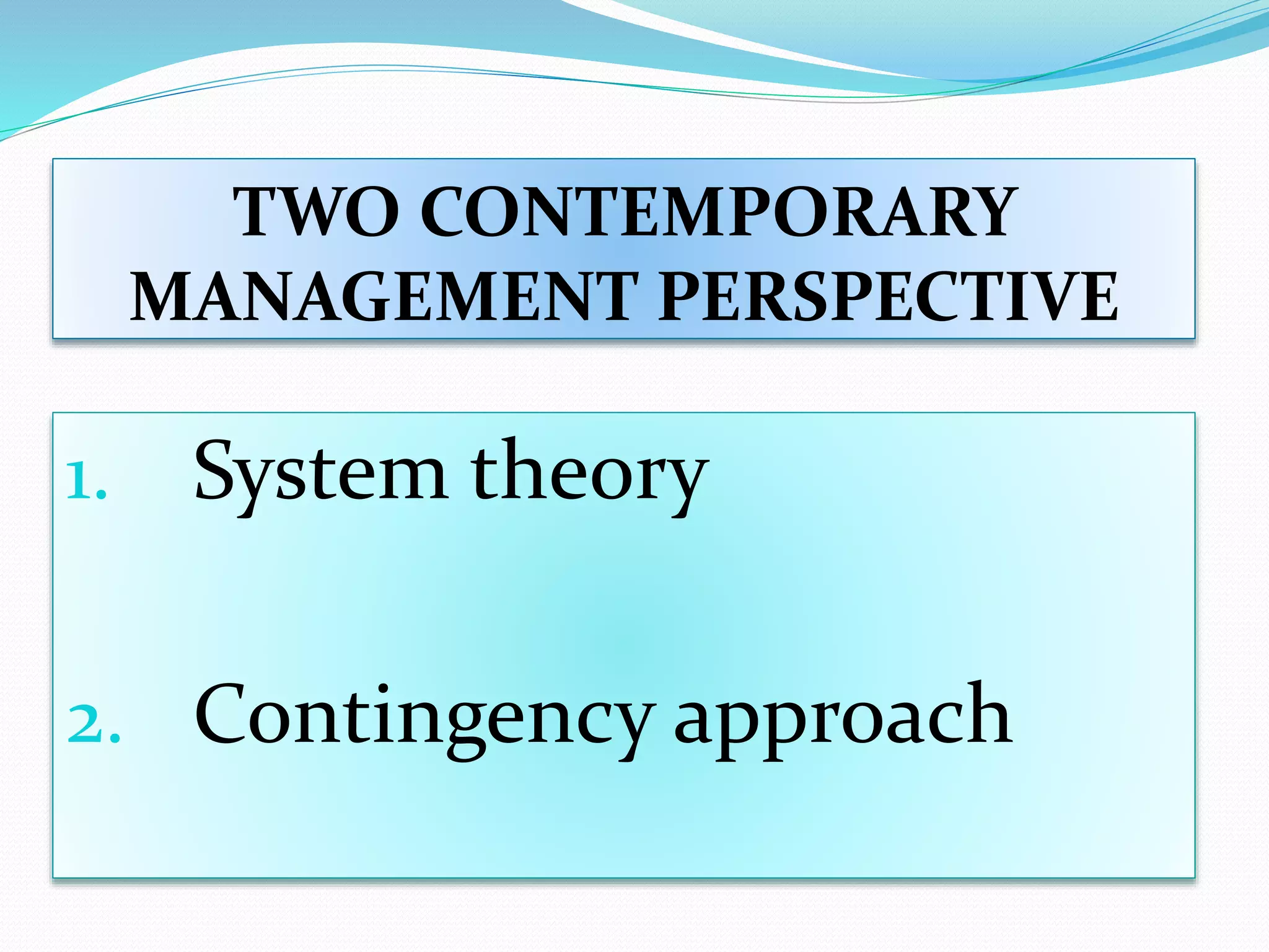Contemporary approach in management | PPTX