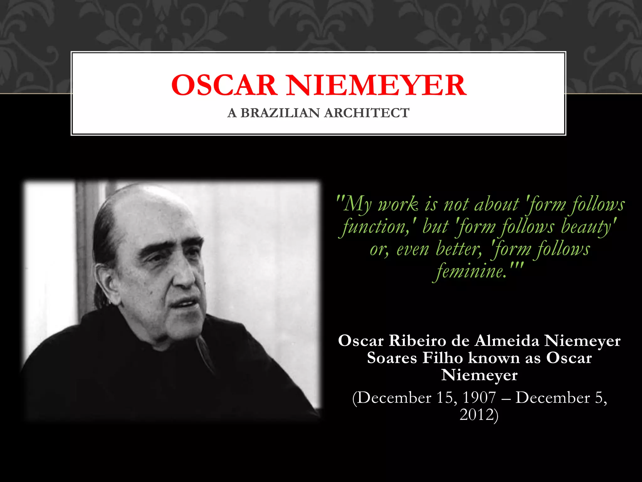 Contemporary architecture- oscar niemeyer | PPTX