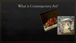 CONTEMPORARY ART IN THE MODERN WORLD LECTURE | PPTX