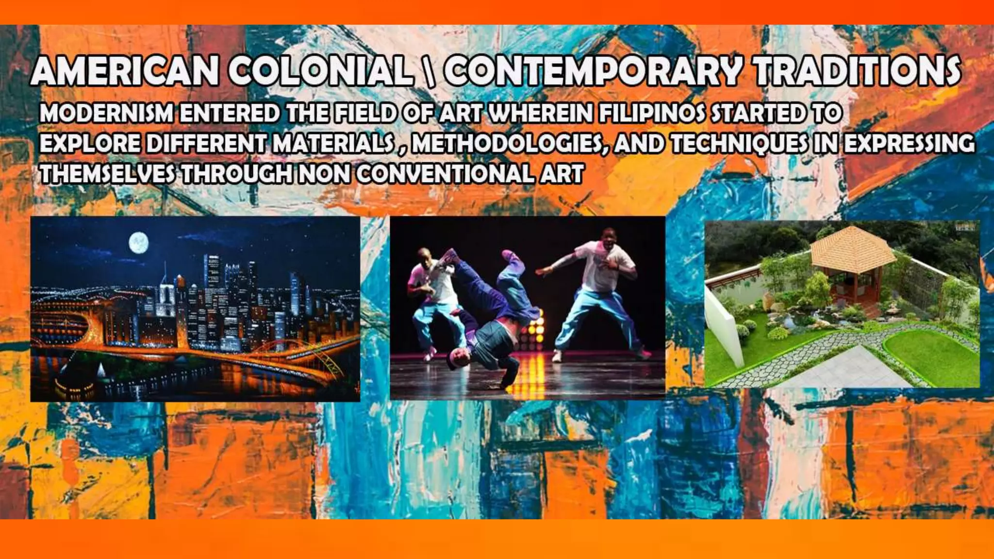 Contemporary Arts 12 | Three Major Traditions of Philippine Art | PPSX