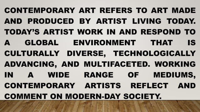 Contemporary Arts ppt.pptx | Painting | Arts and Crafts