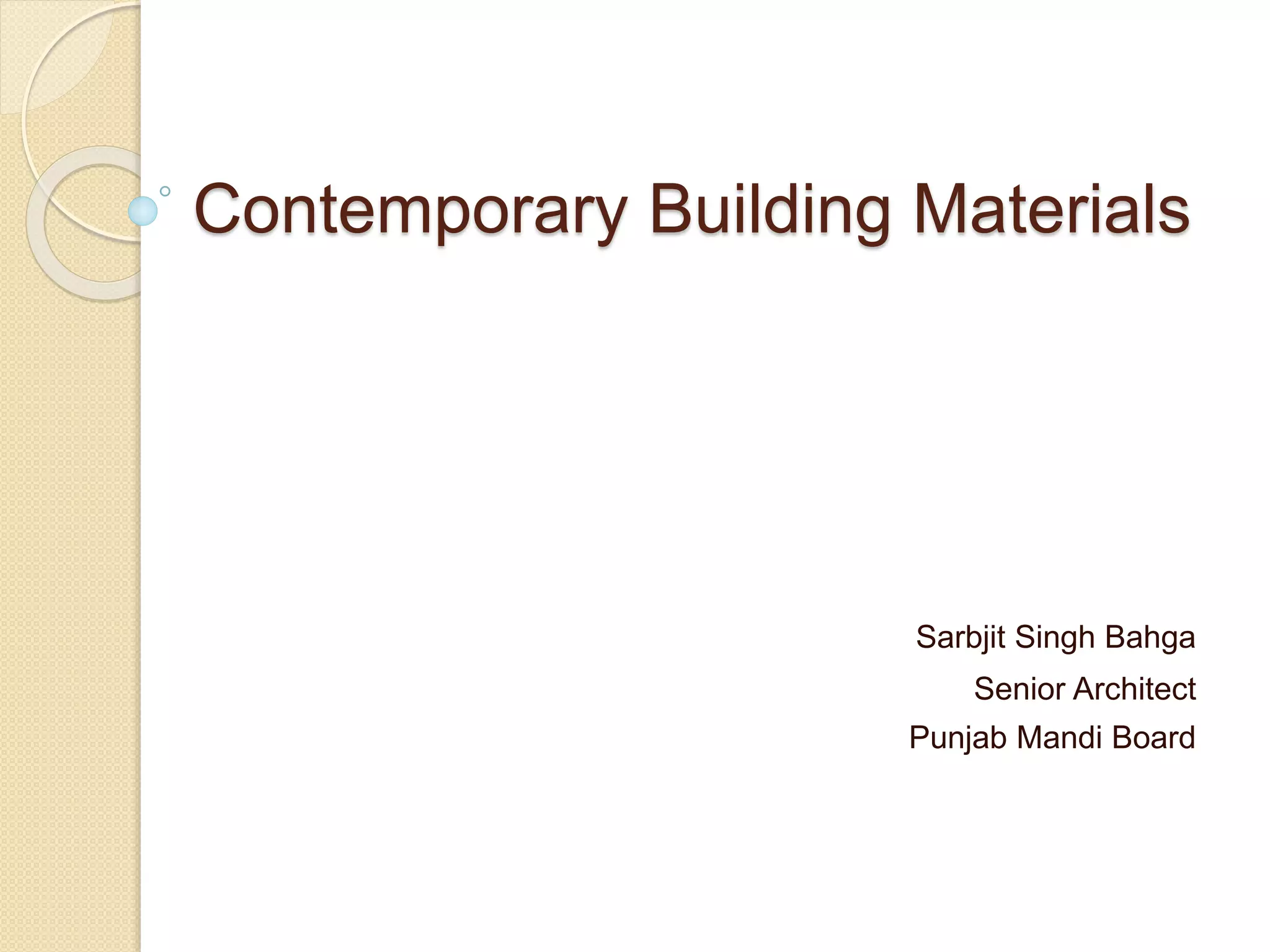 Contemporary building materials | PPTX