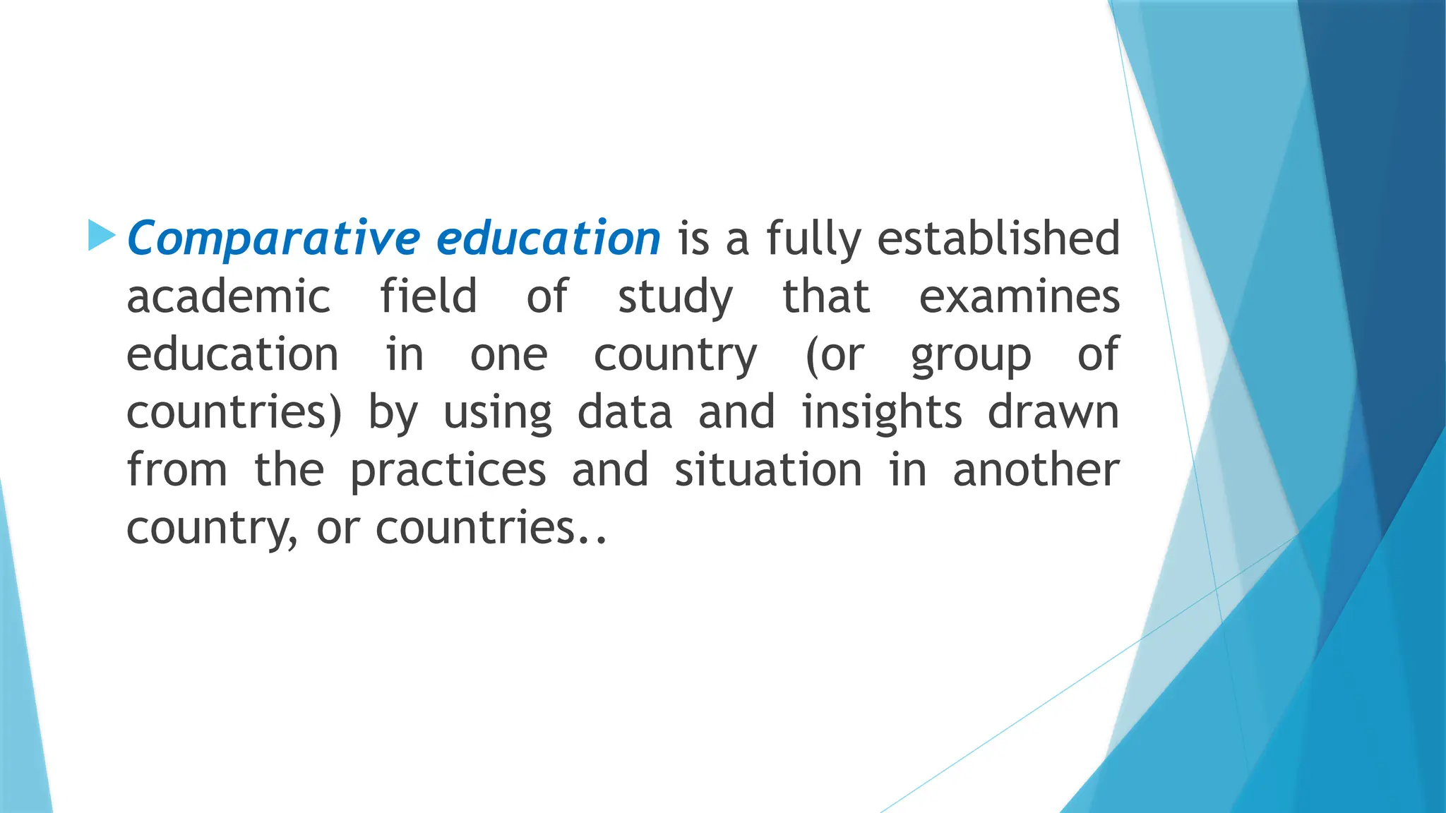 Contemporary Comparative Education PPT Presentation | PPT