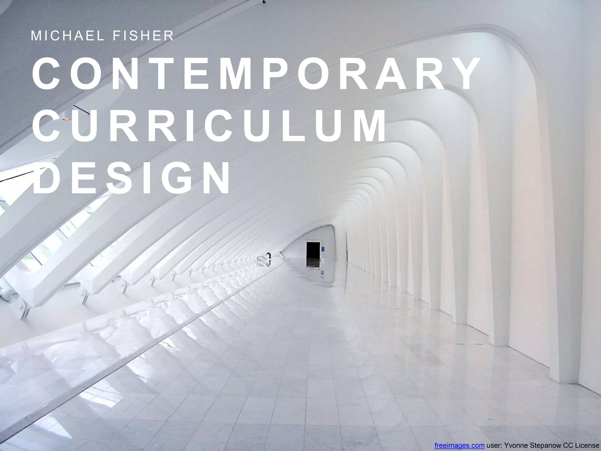 Contemporary curriculum design | PPTX