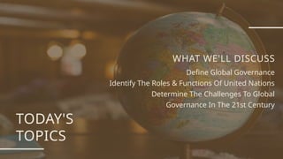 contemporaryglobalgovernance-200206200352.pptx