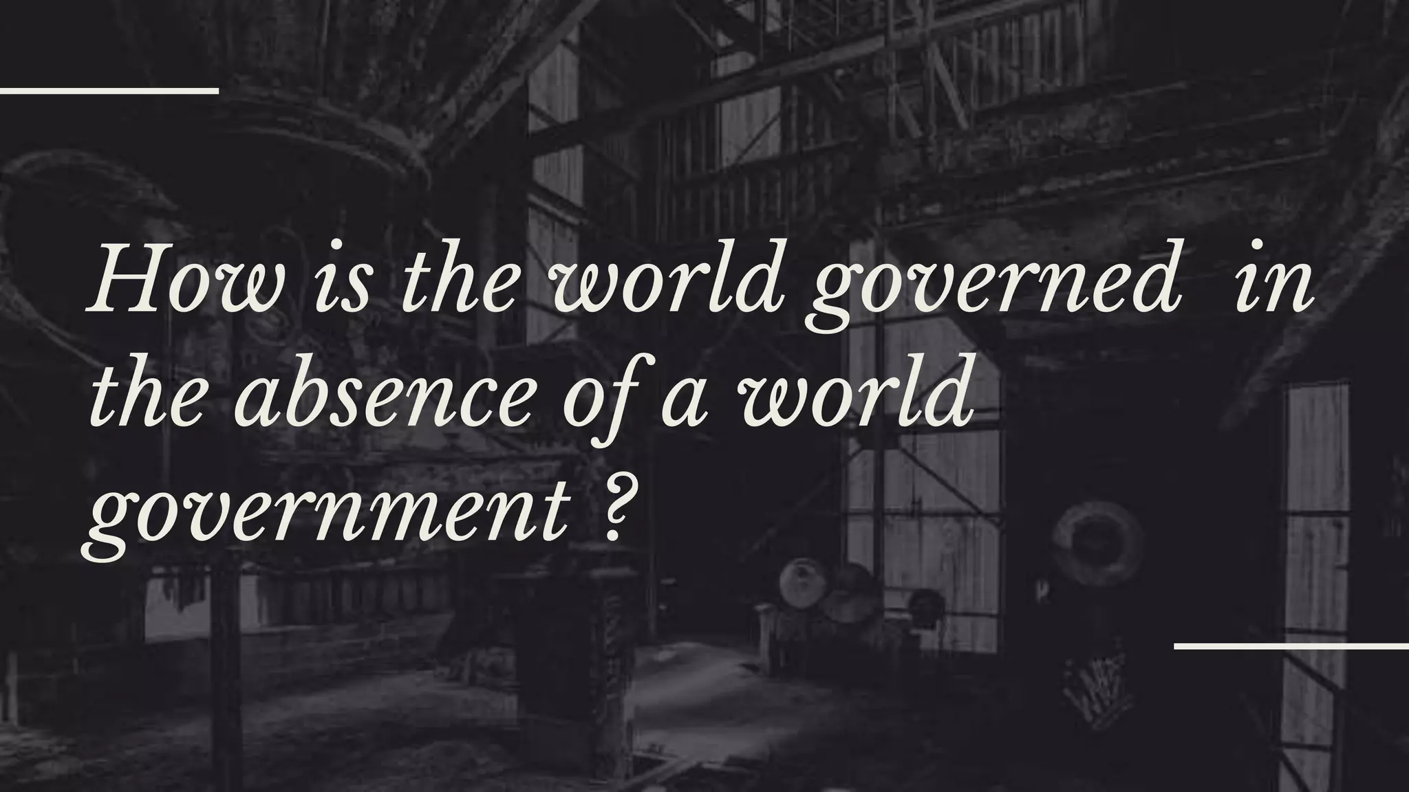 Contemporary Global governance | PPTX