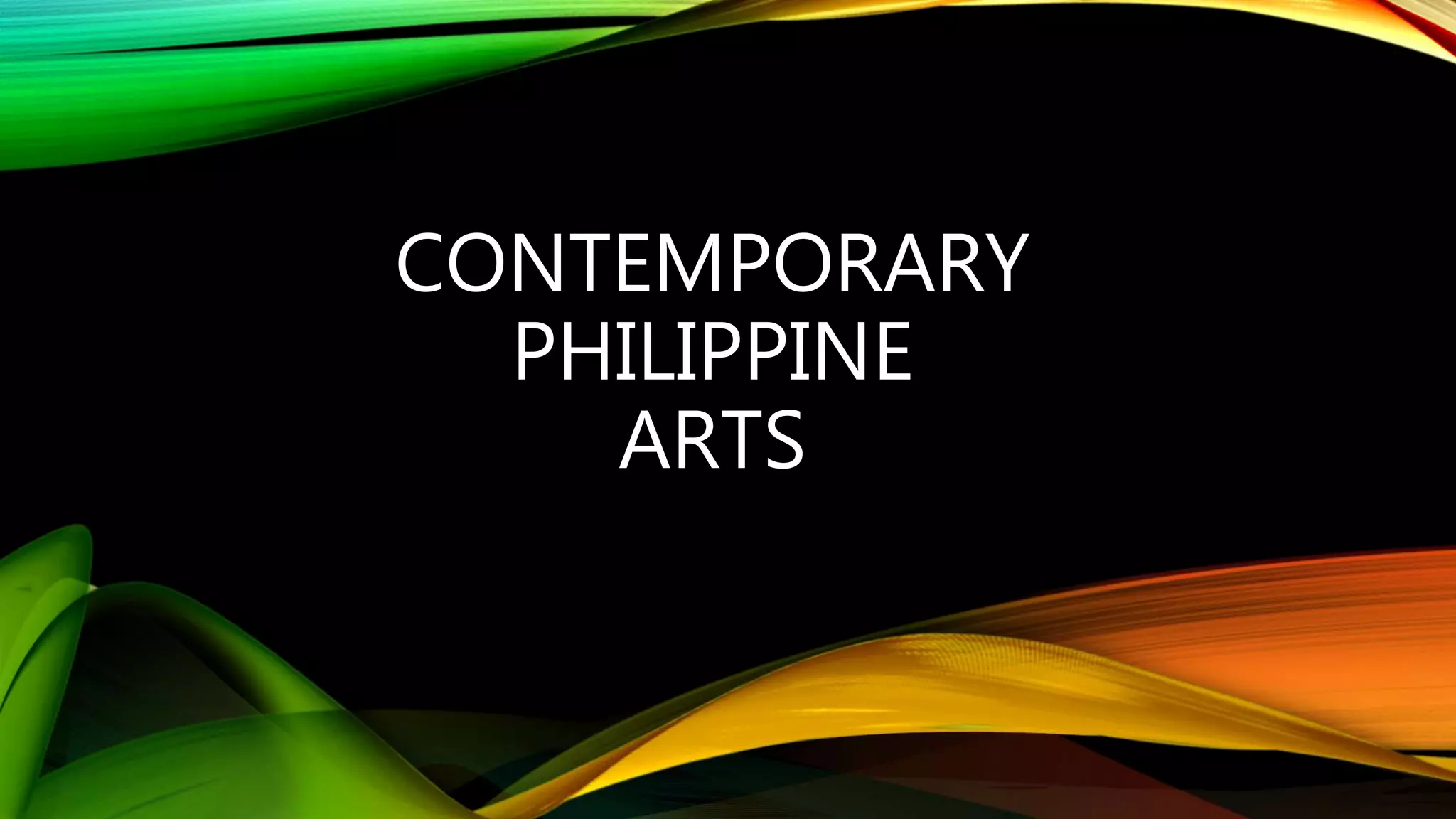 Contemporary Philippine Arts From The Region | PPTX