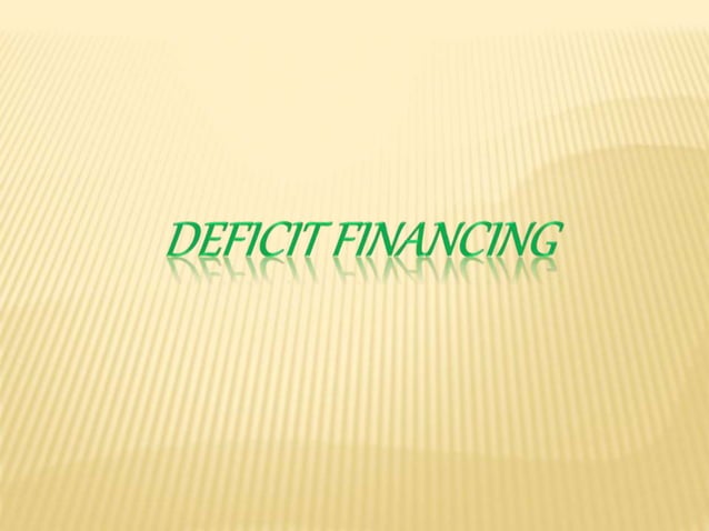 Balance of Payment and Deficit Financing | PPT