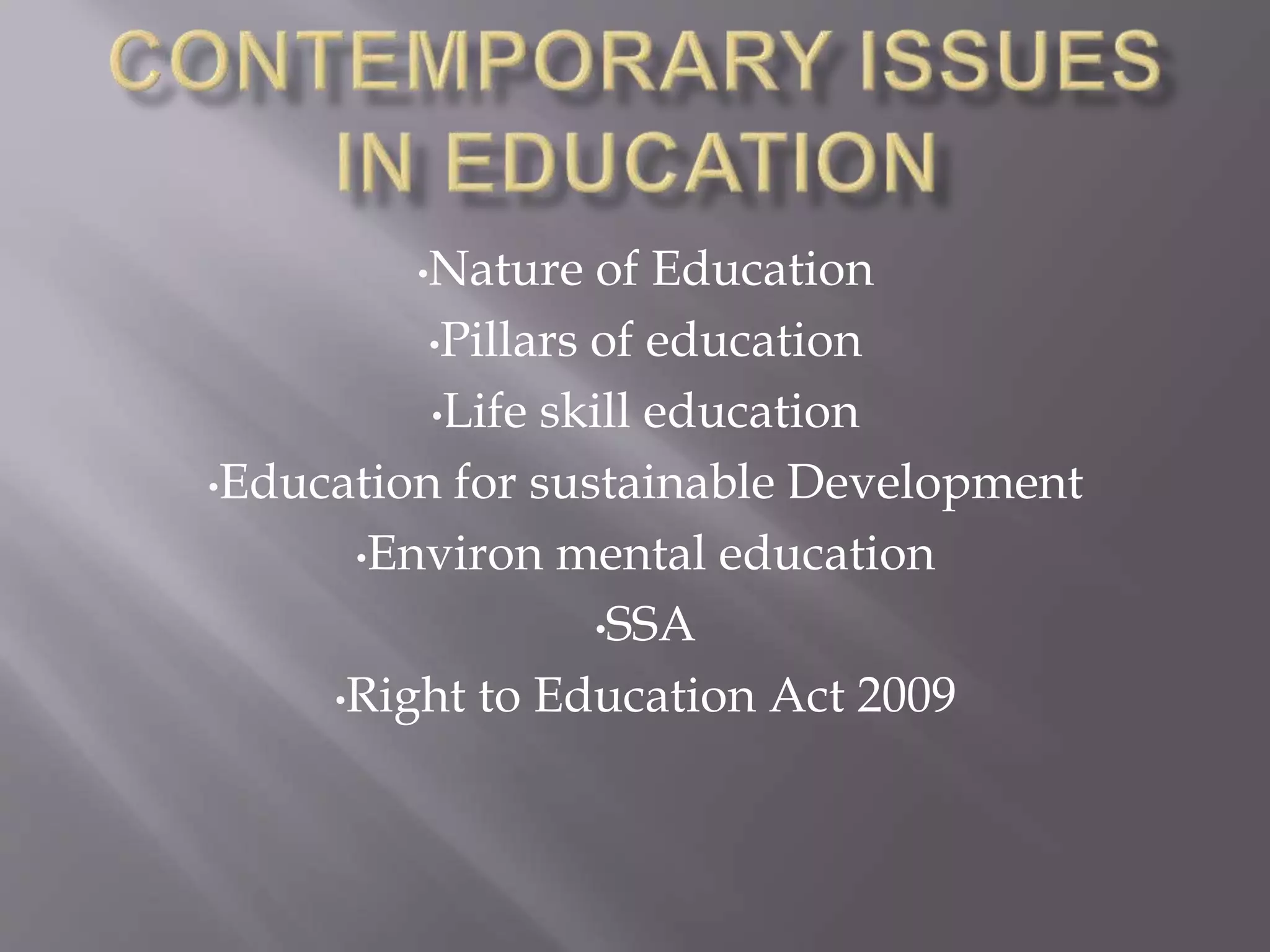 Contemporary issues in education | PPTX