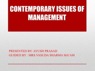Contemporary issues of management | PPTX