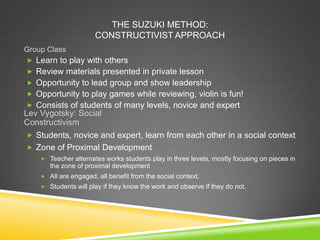 Contemporary learning theories and the Suzuki Method | PPTX