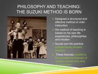 Contemporary learning theories and the Suzuki Method | PPTX