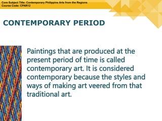 CONTEMPORARY PHILIPPINE ARTS FROM THE REGIONS.pptx