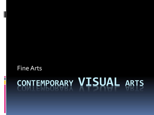 CONTEMPORARY VISUAL ARTS PAINTING.pptx