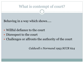 Contempt of court in Scottish criminal law | PPTX
