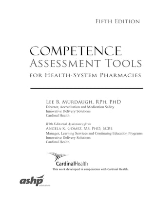 Competence Assessment Tools for Health-System Pharmacies, 5th Edition | PDF