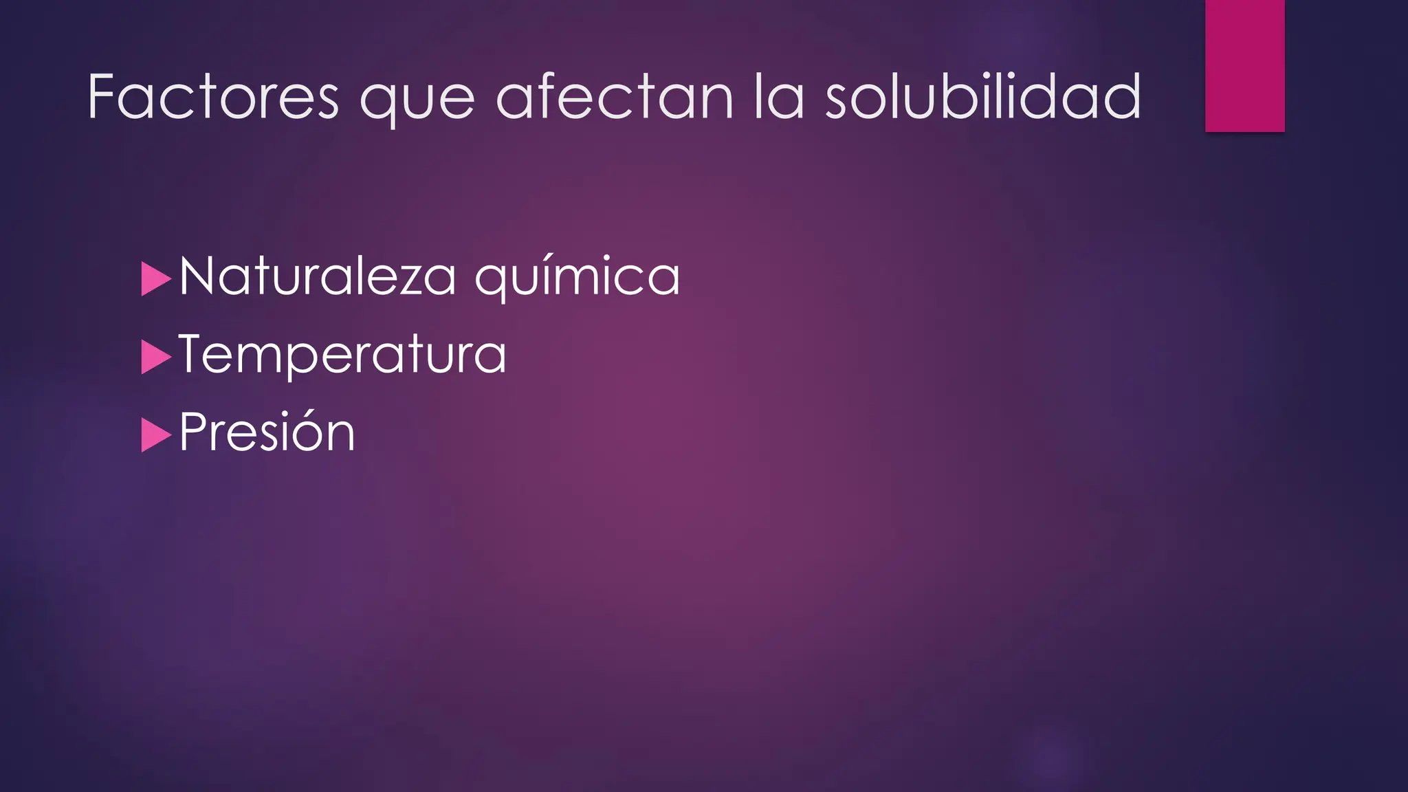 Factores Que Afectan La Solubilidad De S Ppt