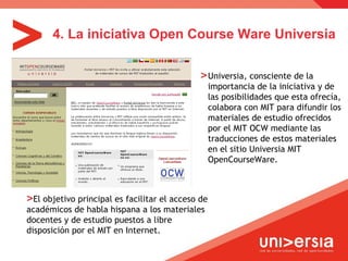 Open Course Ware, contenidos abiertos en la Web | PPT