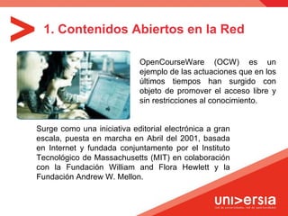 Open Course Ware, contenidos abiertos en la Web | PPT