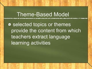Content-Based and Immersion Models for ESL and EFL Language Teaching | PPTX