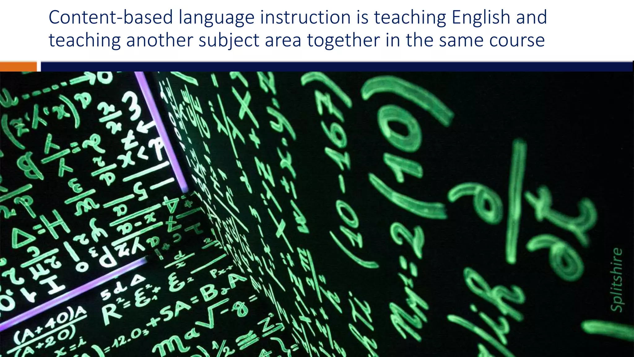 Implementing Content-Based Language Instruction in your Classroom | PPTX