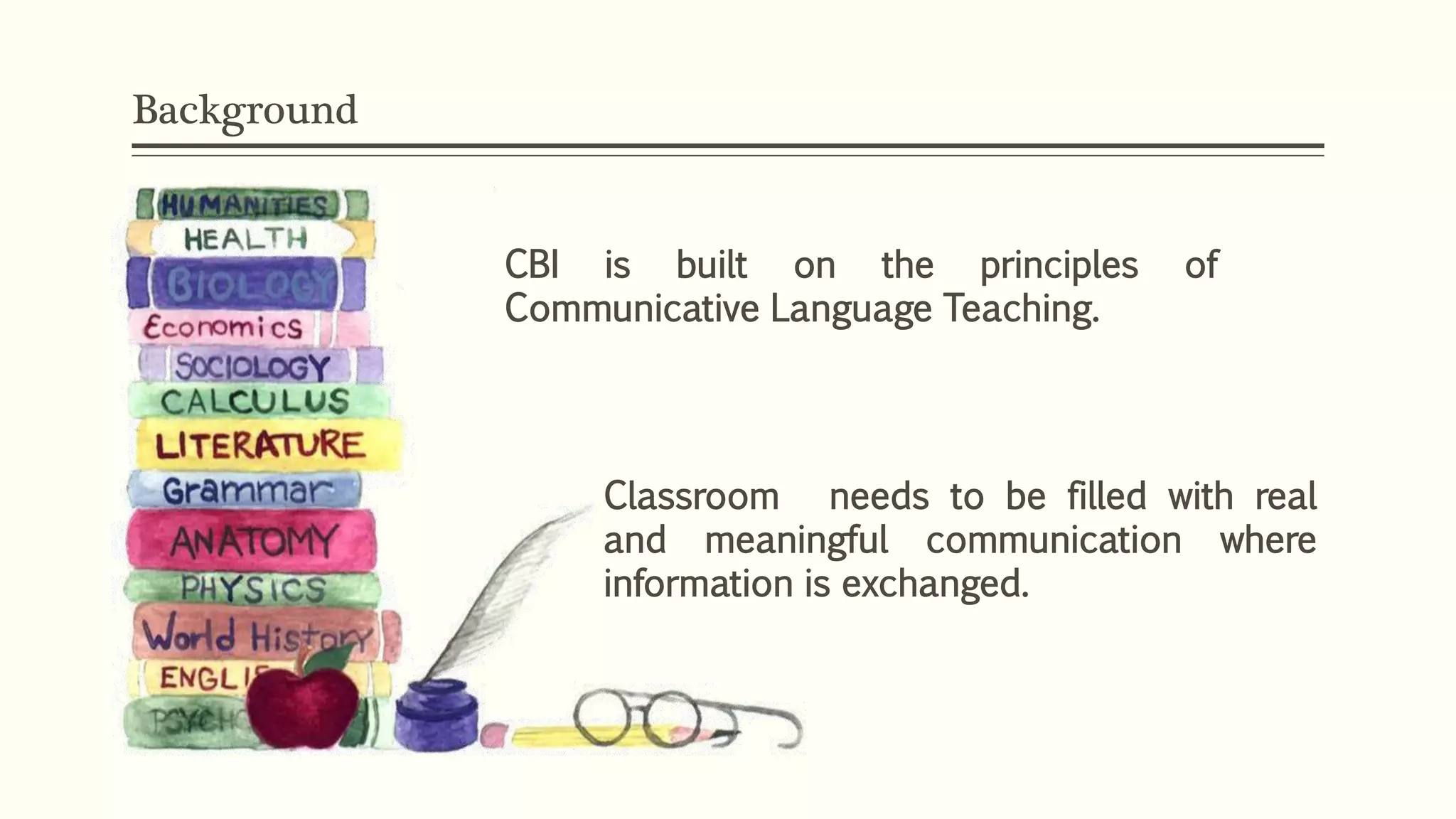 Content-Based Instruction (CBI) | PPTX