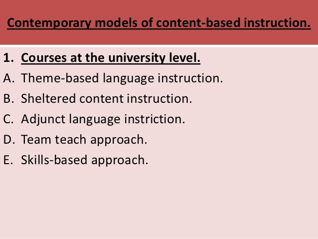 Content based instruction presentation.