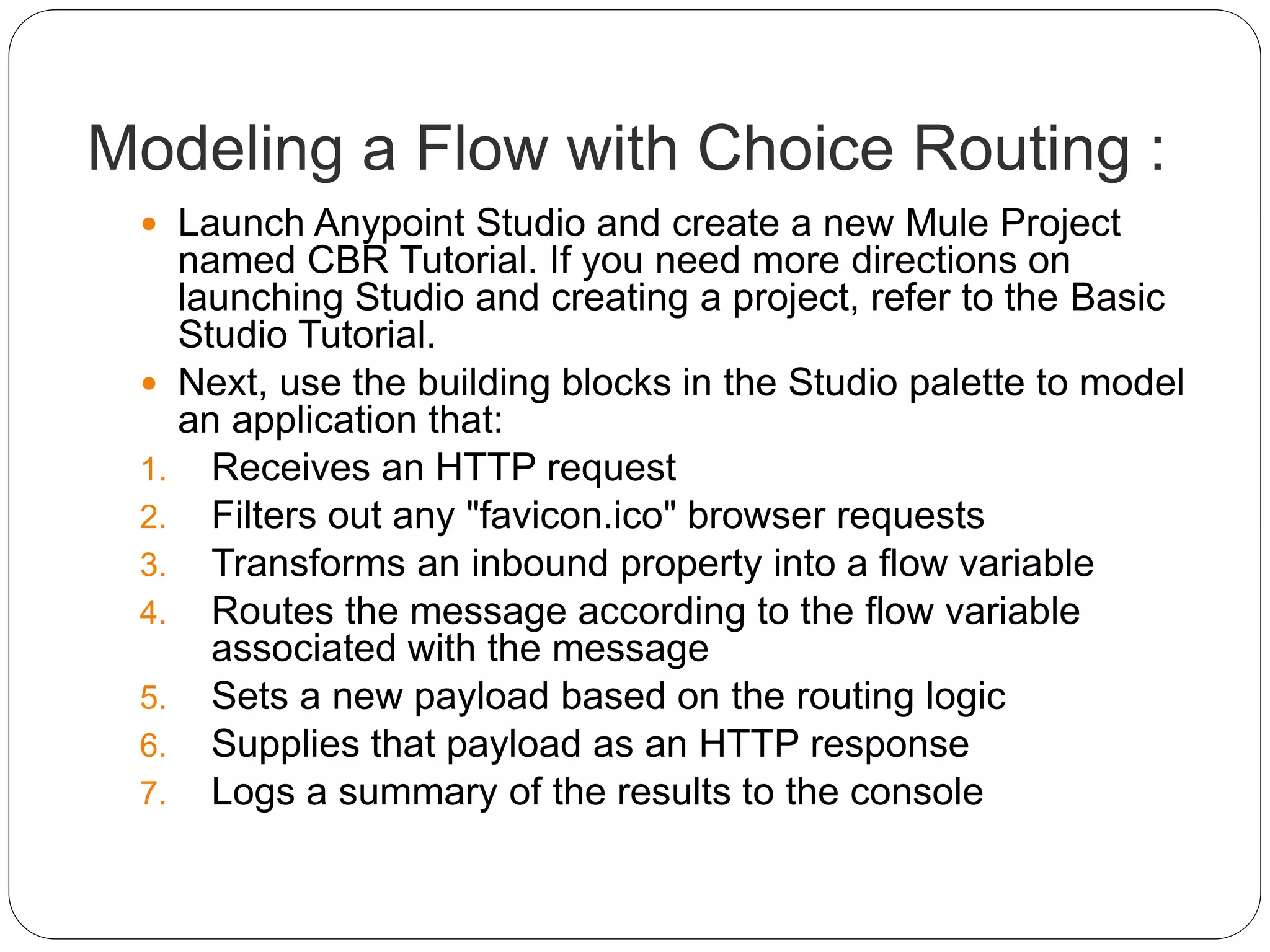 Content based routing tutorial in mule | PPTX