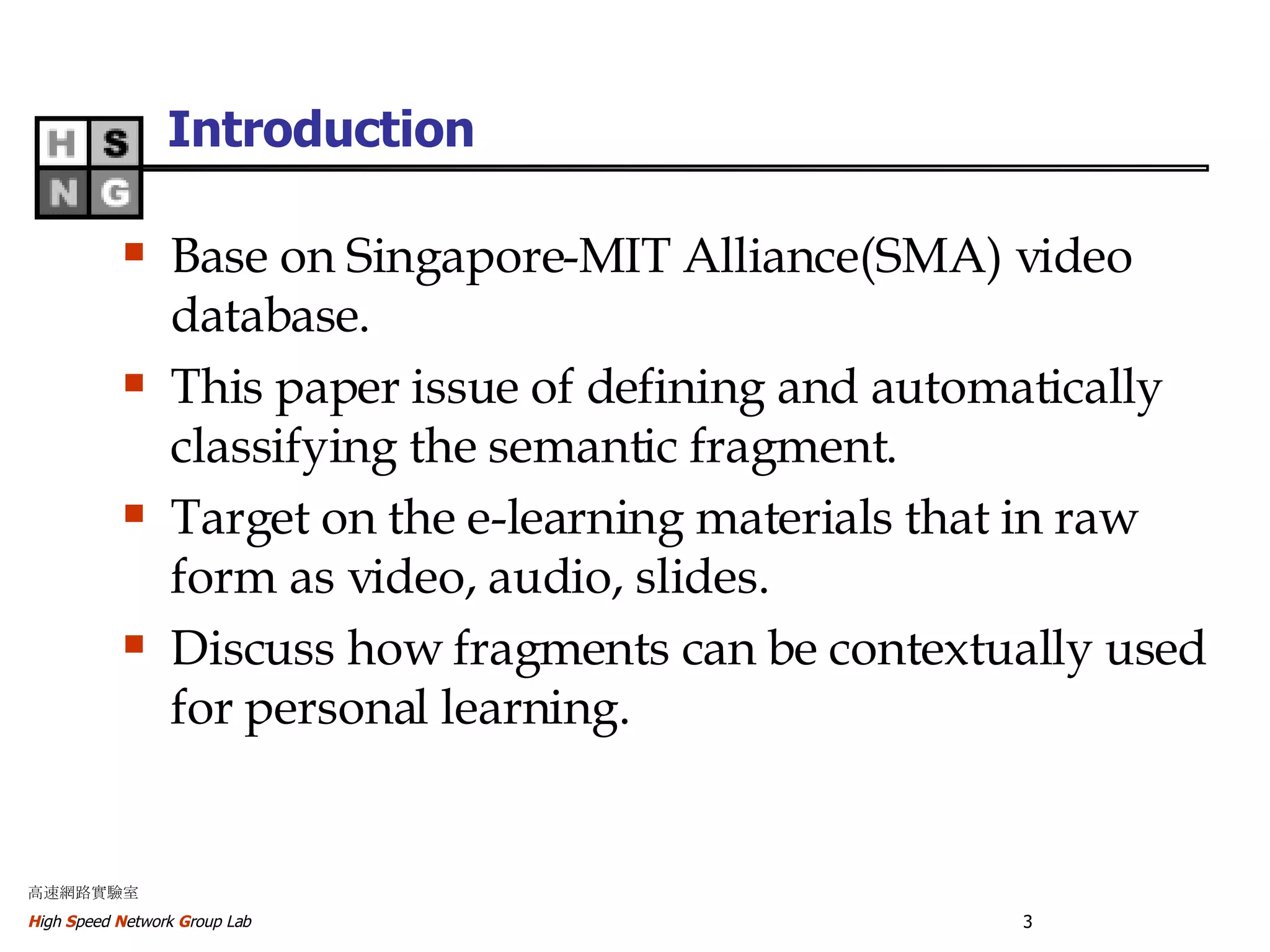 Content Classification And Context Based Retrieval System For E