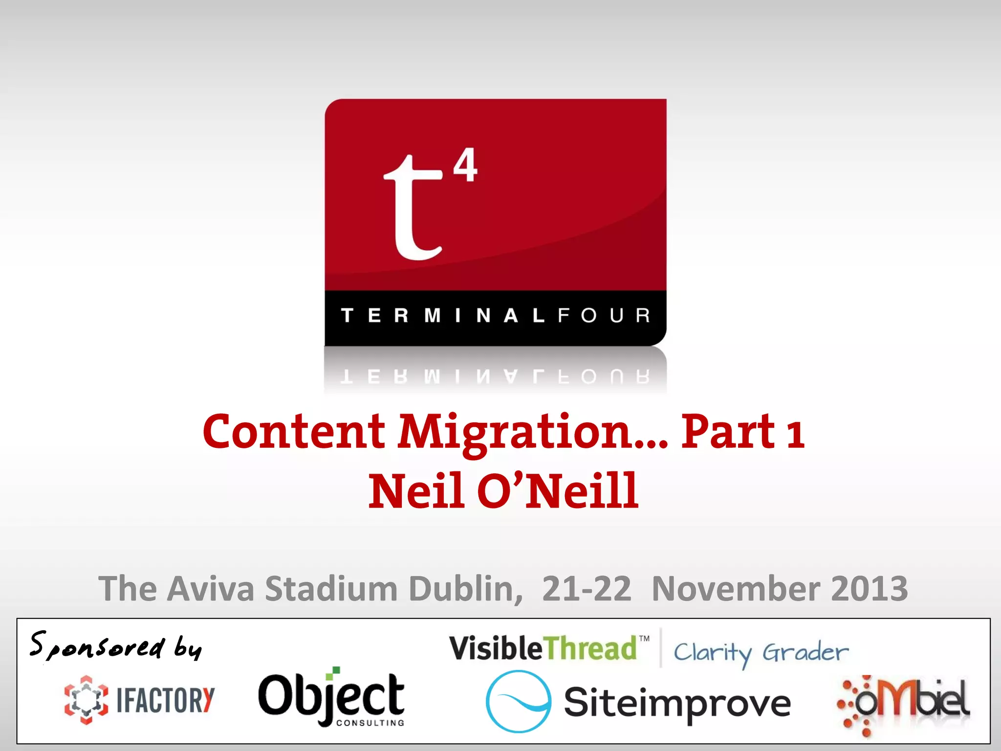 Content migration Part 1: TERMINALFOUR t44u 2013 | PDF