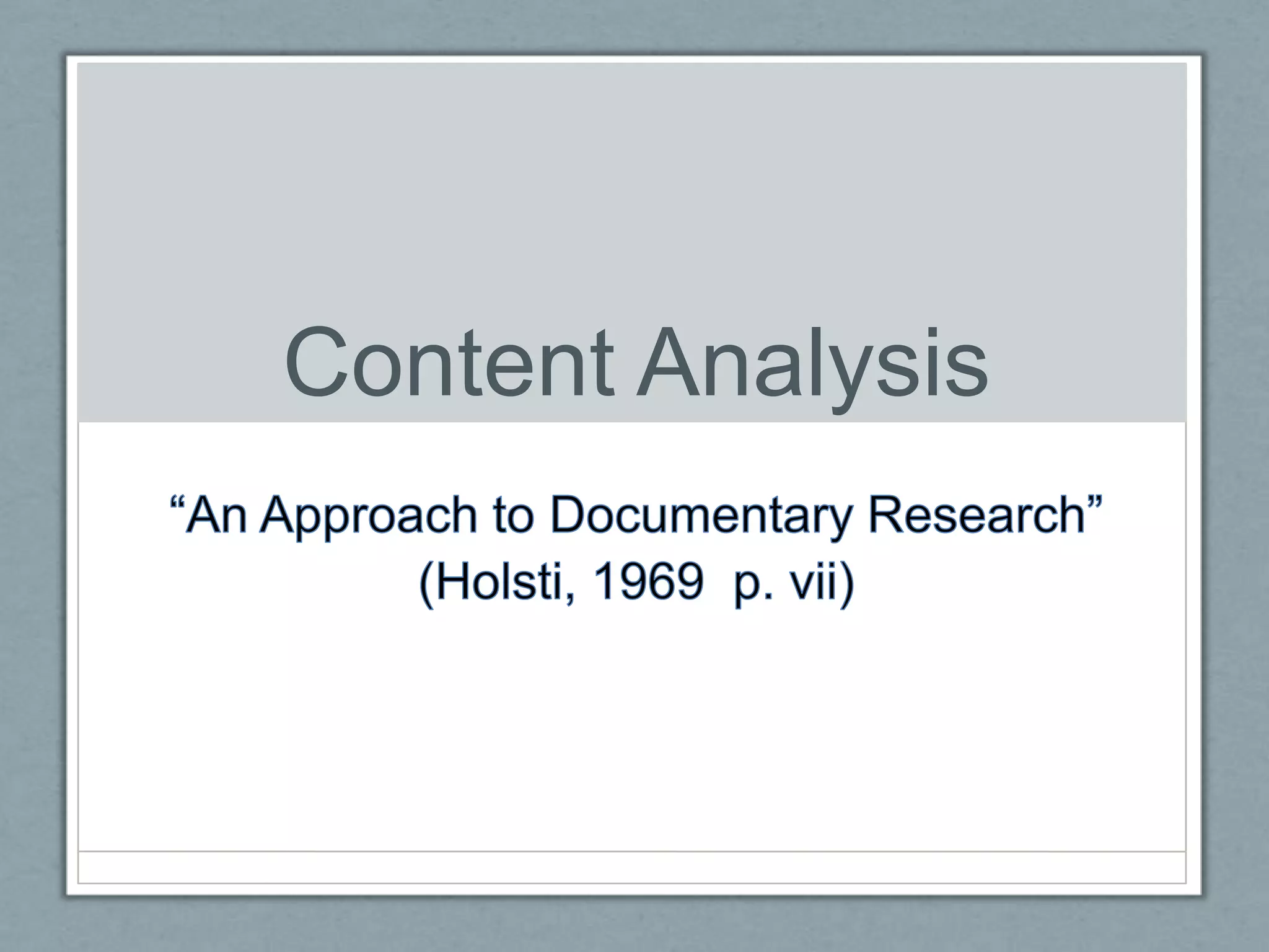 Methodology & Content analysis | PPT