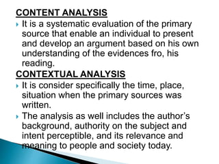 CONTENT AND CONTEXTUAL ANALYSIS OF SELECTED PRIMARY SOURCES.pptx