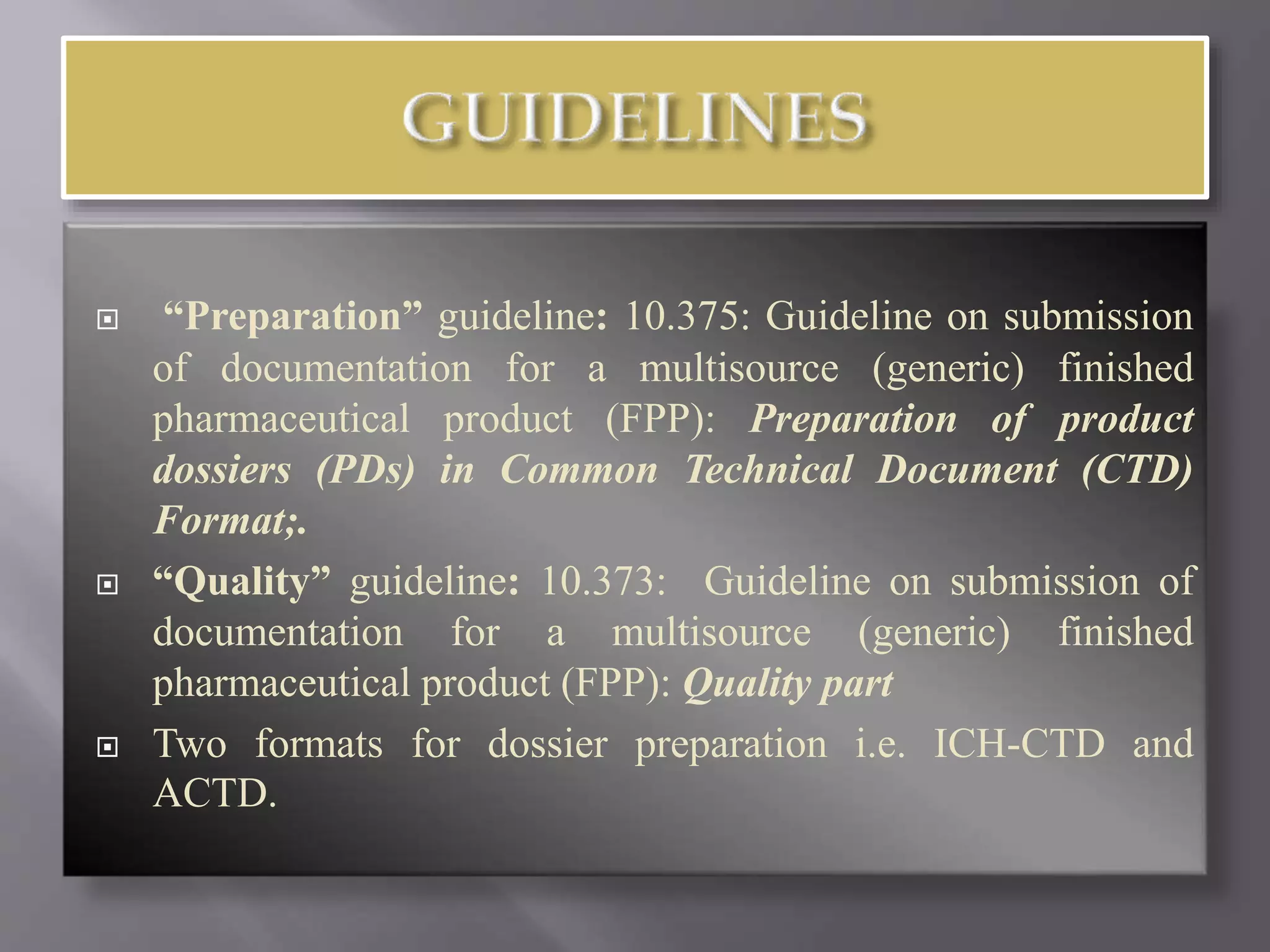 Content and format of dossier filling in india | PPTX