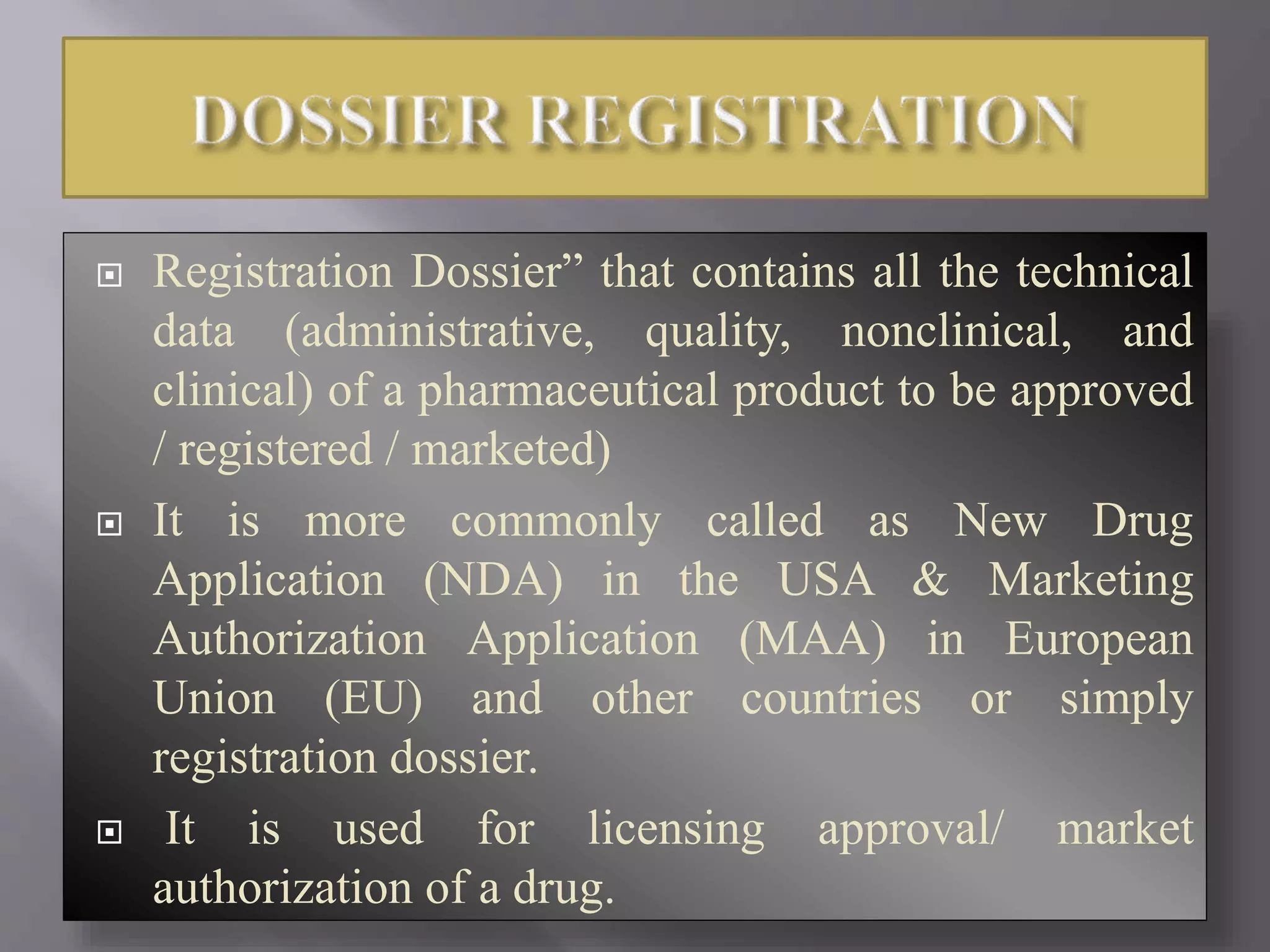 Content and format of dossier filling in india | PPTX