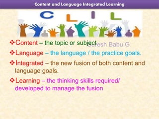 Content and language Integrated Learning (CLIL) | PPTX
