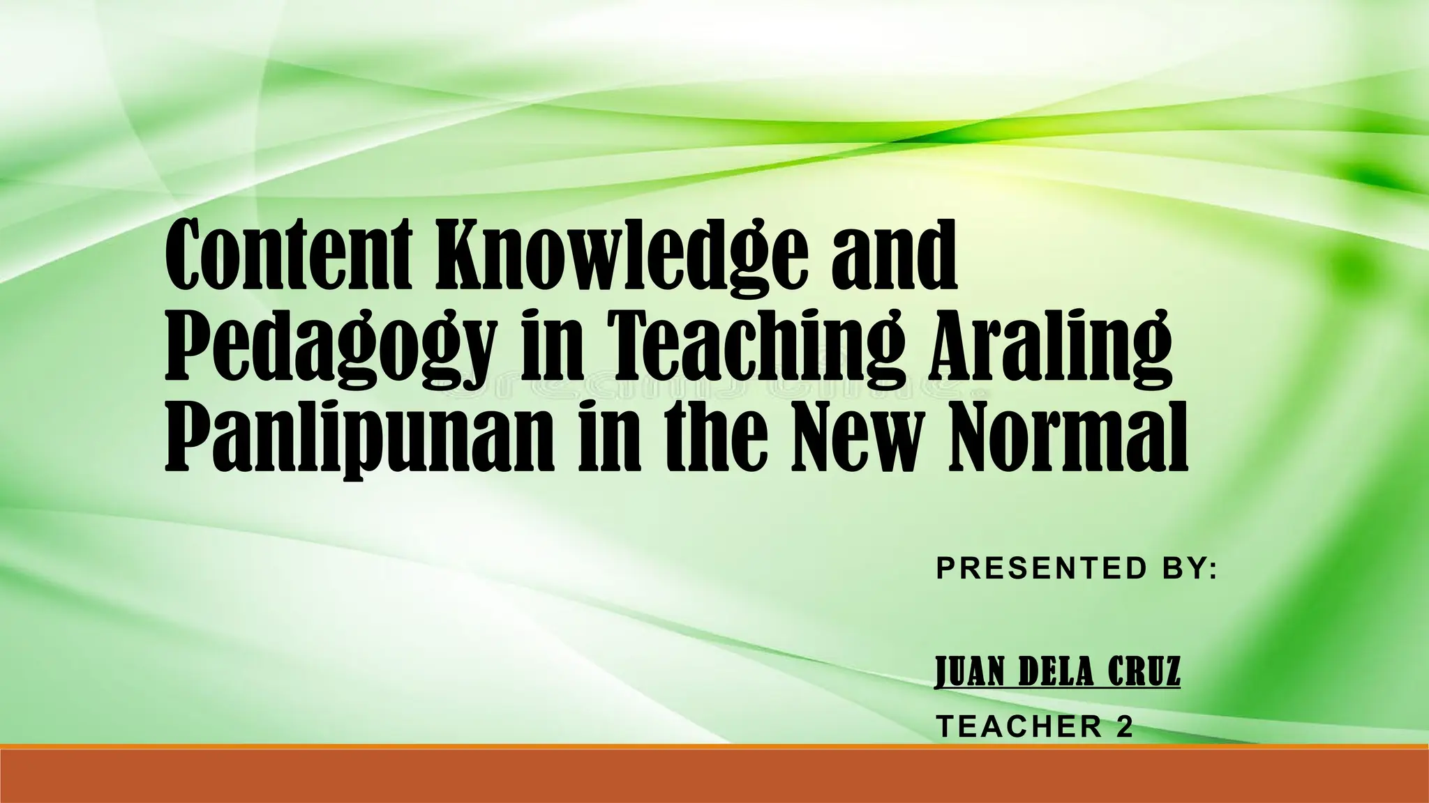 Content and Pedagogy in Teaching Araling Panlipunan in the New Normal PPT Presentation | PPTX