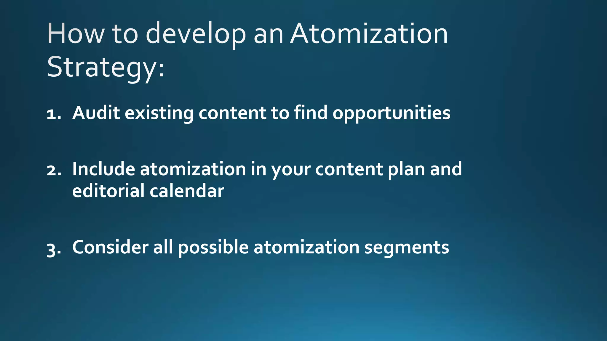 Content Atomization | PPTX