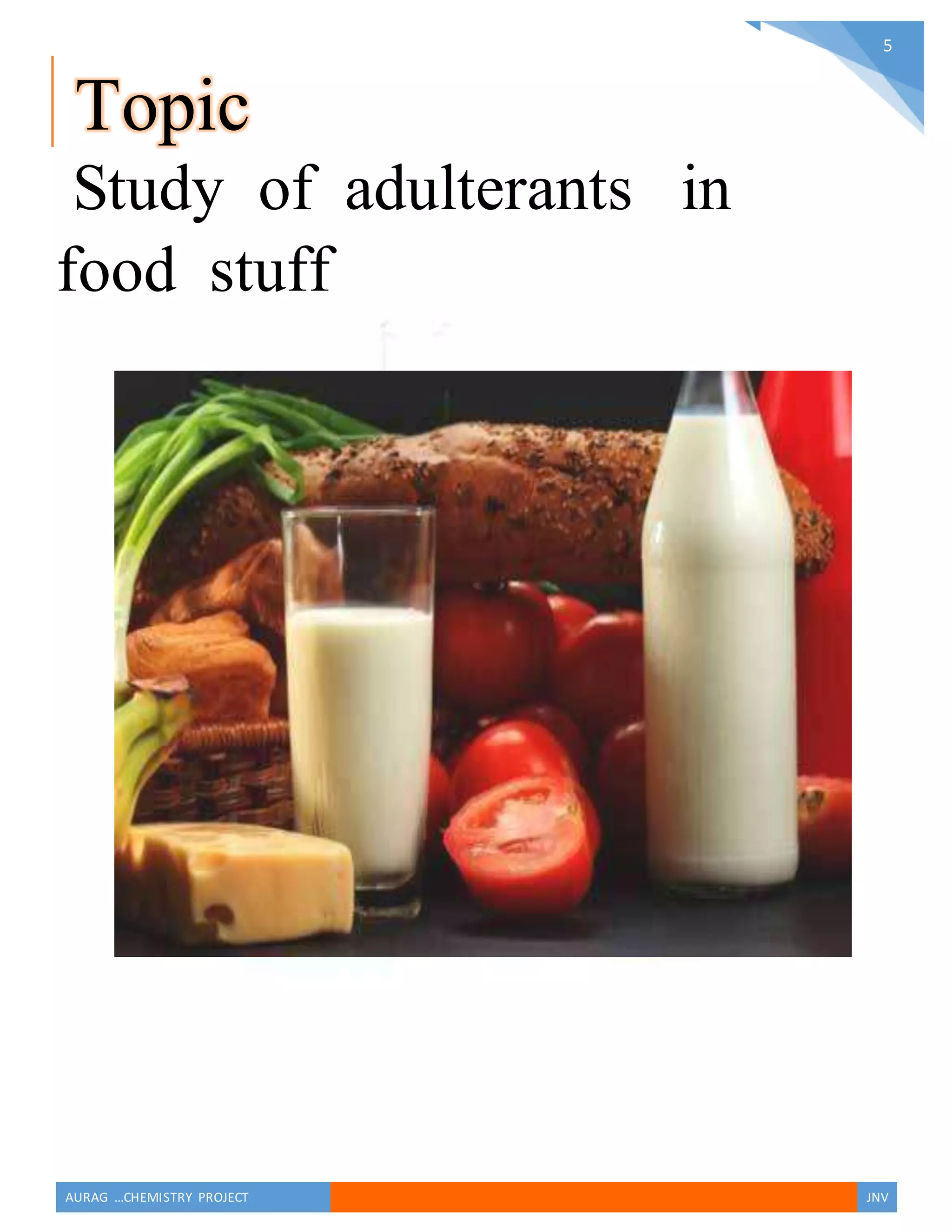 chemistry investigatory project on adulterants in food | DOCX