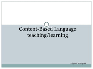 Content-based teaching/learning | PPT