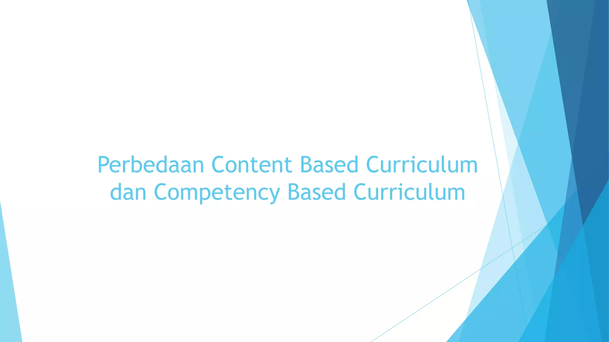 Content based curriculu | PPTX