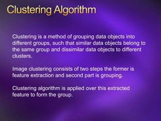 Content based image retrieval using clustering Algorithm(CBIR) | PPTX