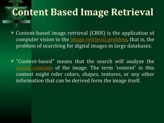 Content based image retrieval(cbir) | PPT