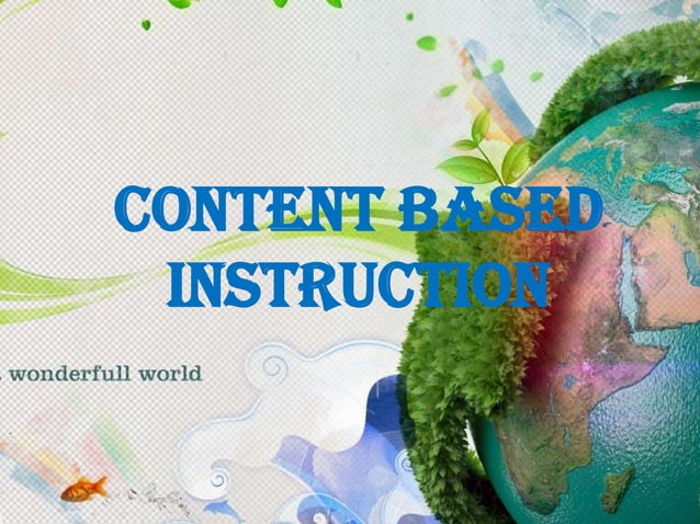 Content based instruction | PPT