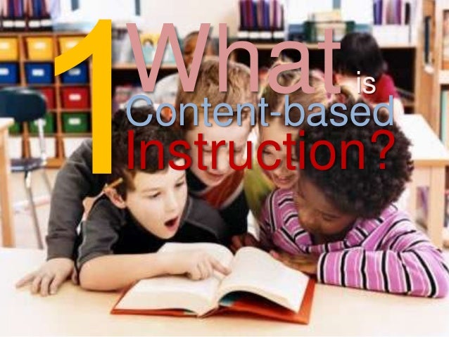 Content based instruction 13062013