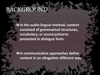 Content based language instruction | PPTX | Education